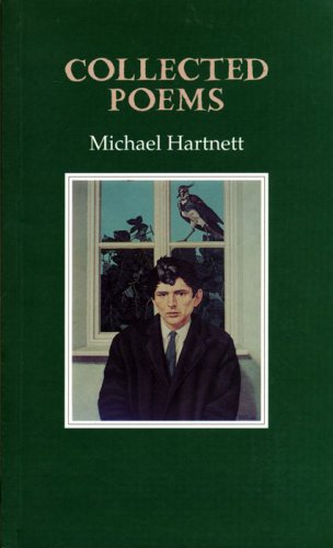 Collected Poems: Hartnett, Michael, Fallon, Peter: 9781852352950 ...