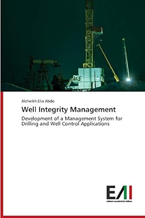 Well Integrity Management: Development of a Management System for Drilling and Well Control ...