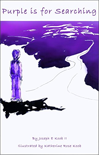 Purple is for Searching: A Children's Book for Adults - Kindle edition ...