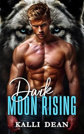 Amazon.com: Dark Moon Rising eBook : Dean, Kalli: Kindle Store