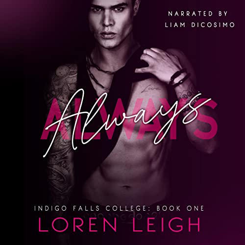 Amazon.com: Always: Indigo Falls College, Book 1 (Audible Audio Edition ...