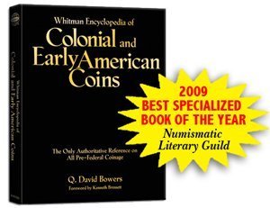 Encyclopedia of Colonial & Early American Coins - Special Limited ...