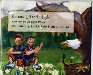 Knees Lifted High: Perez, Georgia, Rolo/Fifield: Amazon.com: Books