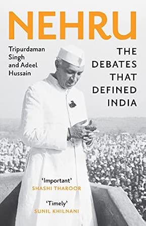 Nehru: The Debates that Defined India: 9780008463861: Books - Amazon.ca