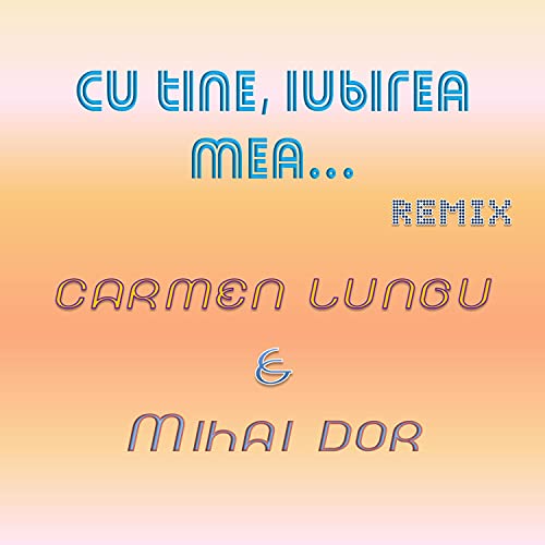 Cu tine, iubirea mea (Remix) (Remix) de Mihai Dor en Amazon Music Unlimited