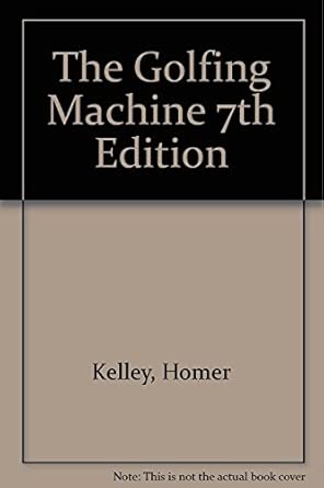 The Golfing Machine - | 8601422015102 | Amazon.com.au | Books