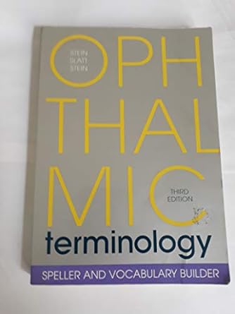 Ophthalmic Terminology: Speller and Vocabulary Builder: 9780801664380 ...