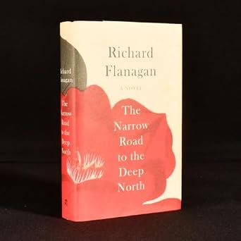 Amazon.com: The Narrow Road to the Deep North: A novel: 9780385352857 ...