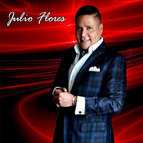 Eres Mia de Julio Flores en Amazon Music Unlimited