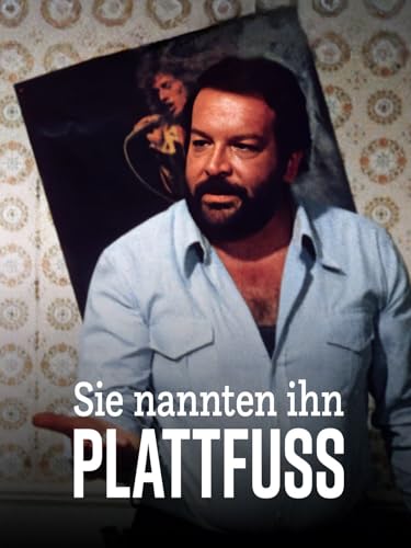 Sie nannten ihn Plattfuß (Film) | Besetzung, Kritik & Review