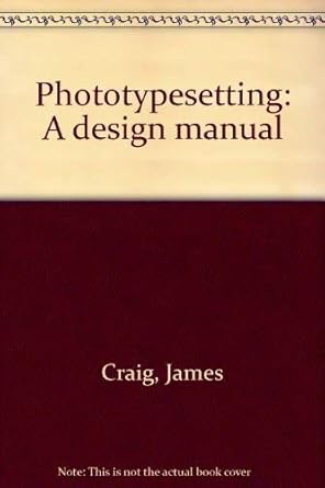 Phototypesetting: A design manual: Amazon.co.uk: 9780273012801: Books