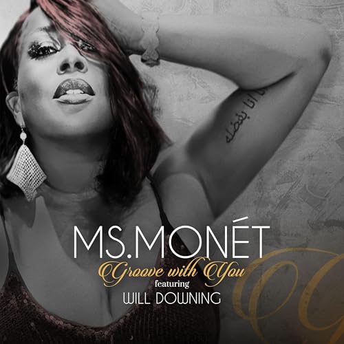 Groove With You (Radio Edit) by Ms. Monét on Amazon Music - Amazon.co.uk