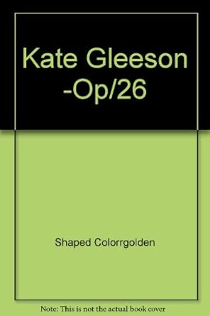 KATE GLEESON: Western Publishing: 9780307071040: Amazon.com: Books