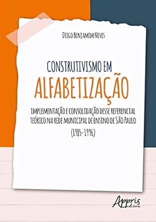Amazon.com: Construtivismo Em Alfabetização: 9786525022888: unknown ...