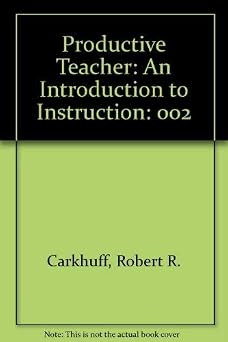 Amazon | Productive Teacher: An Introduction to Instruction | Carkhuff ...