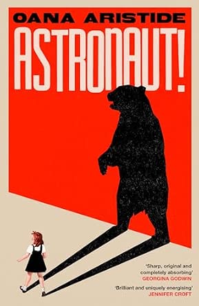 Astronaut!: A darkly funny and deeply moving coming-of-age story set in ...