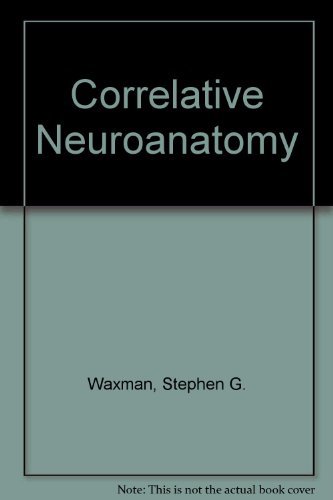 Correlative Neuroanatomy: Waxman, Stephen: Amazon.com: Books