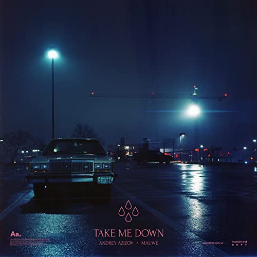 Amazon.co.jp: Take Me Down : Andrey Azizov & Mauwe: Digital Music