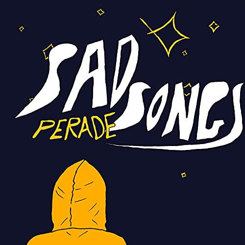SAD SONGS de Perade en Amazon Music Unlimited