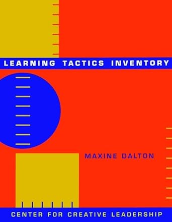 Learning Tactics Inventory: Participant's Workbook: Dalton, Maxine ...