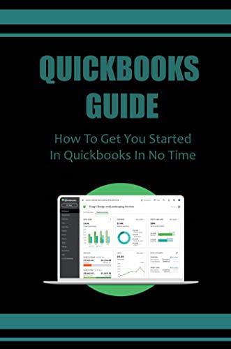 Quickbooks Guide: How To Get You Started In Quickbooks In No Time eBook : Hulsizer, Ling: Amazon ...