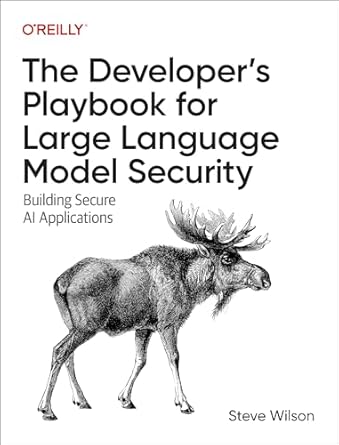 Amazon.com: The Developer's Playbook for Large Language Model Security ...