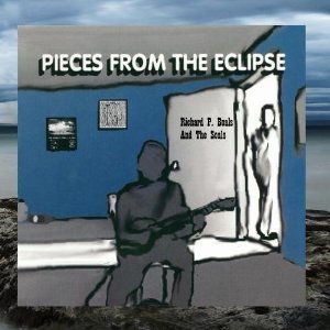 Richard P. Boals and the Soals - Pieces From The Eclipse - Amazon.com Music