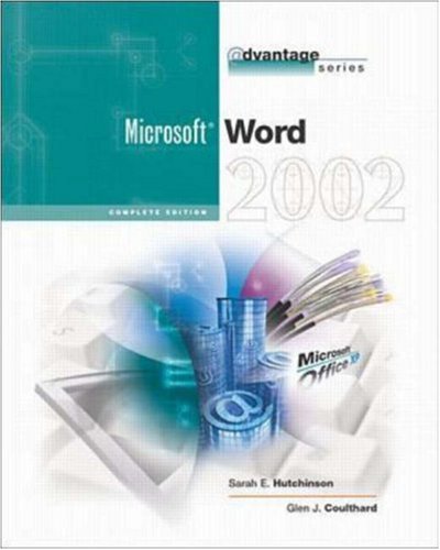The Advantage Series: Word 2002 Complete: Hutchinson-Clifford, Sarah ...