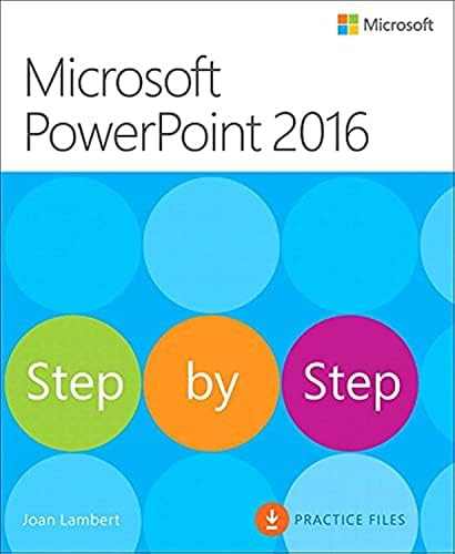 Microsoft PowerPoint 2016 Step by Step: Lambert, Joan: 9780735697799 ...