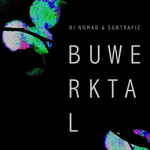 Play Buwerktal by DJ Nomad & Subtrafic on Amazon Music