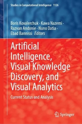 Artificial Intelligence and Visualization: Advancing Visual Knowledge Discovery: Current Status ...
