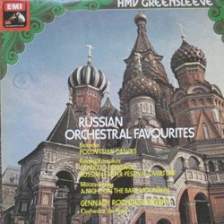 Russian Orchestral Favourites ~ Borodin: Polovtsian Dances, Rimsky ...