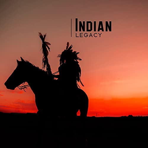 Play Indian Legacy: Indigenous Music of North America for Native ...