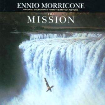 The Mission: Original Soundtrack from the Motion Picture by Ennio ...