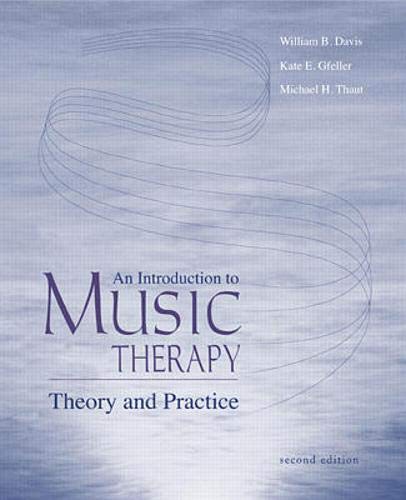 An Introduction To Music Therapy: Theory and Practice: 9780697388605 ...