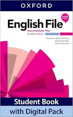 English File: Intermediate Plus: Student Book with Digital Pack: Print ...