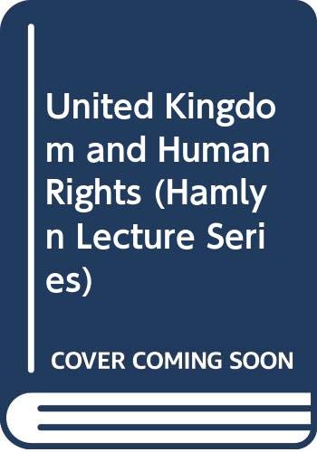 The United Kingdom and Human Rights (Hamlyn Lecture): Claire, MA LLB ...