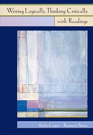 Amazon.com: Writing Logically Thinking Critically with Readings: 9780321038036: Cooper, Sheila ...