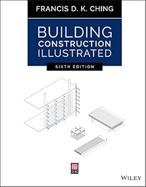 Building Construction Illustrated, Ching, Francis D. K., eBook - Amazon.com