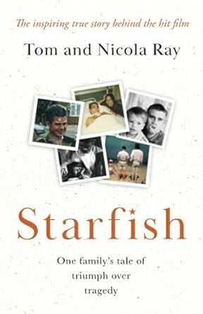 Amazon.com: STARFISH: an inspirational family memoir of illness ...