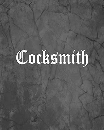 Cocksmith: An Offensive Cover Notebook, Lined, 8x10”, 104 Pages: Books ...