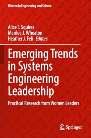 Buy Emerging Trends in Systems Engineering Leadership: Practical ...