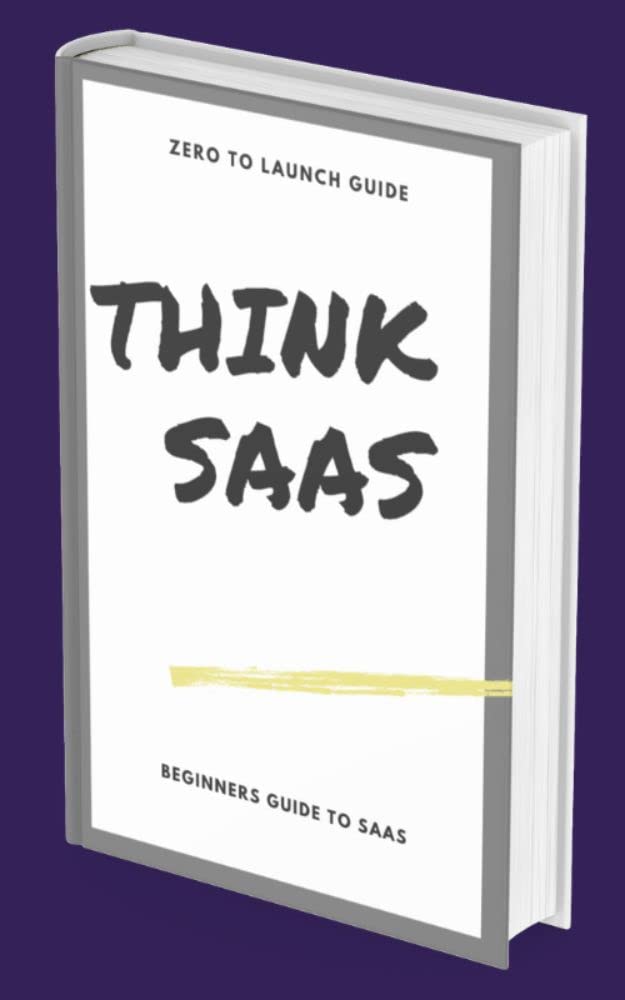 SaaS For Beginners: Zero To Launch Guide eBook : Adhikari, Anjal ...