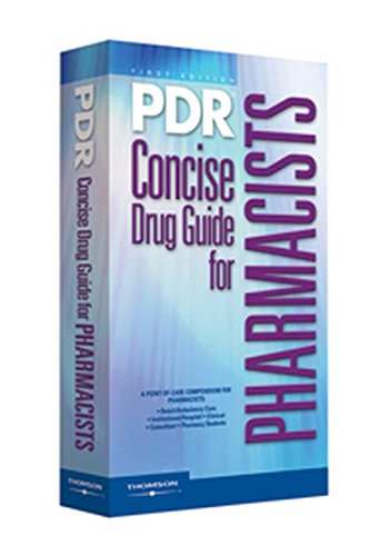 PDR Concise Drug Guide for Pharmacists (PDR Concise Drug Guides): Pdr ...