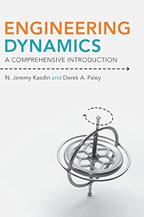 Amazon.com: Engineering Dynamics: A Comprehensive Introduction ...