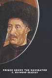 Prince Henry the Navigator - World History Encyclopedia