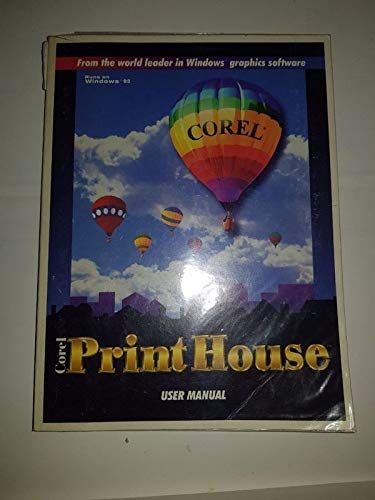 COREL PRINT HOUSE USER MANUAL (WINDOWS 95): Amazon.co.uk: Books