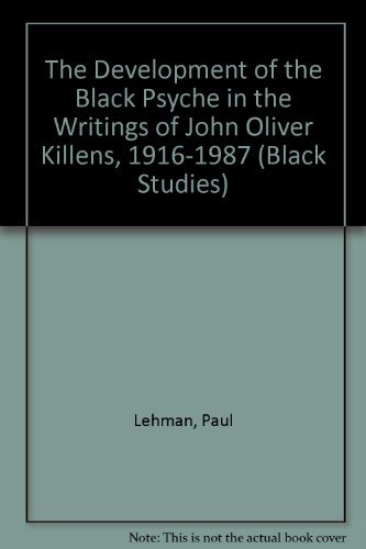 Amazon.com: The Development of the Black Psyche in the Writings of John ...