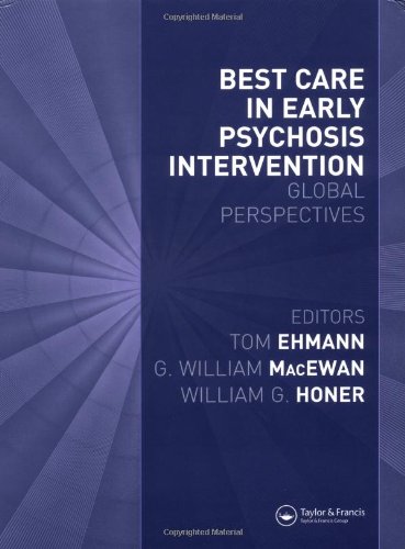 Best Care in Early Psychosis Intervention: Global Perspectives: Amazon ...