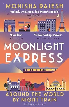 Moonlight Express: Around the World By Night Train: Amazon.co.uk ...
